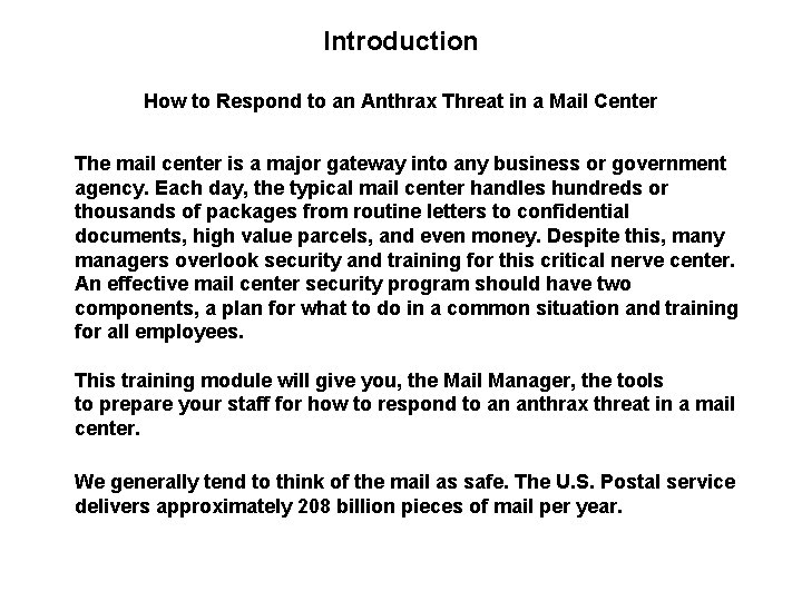Introduction How to Respond to an Anthrax Threat