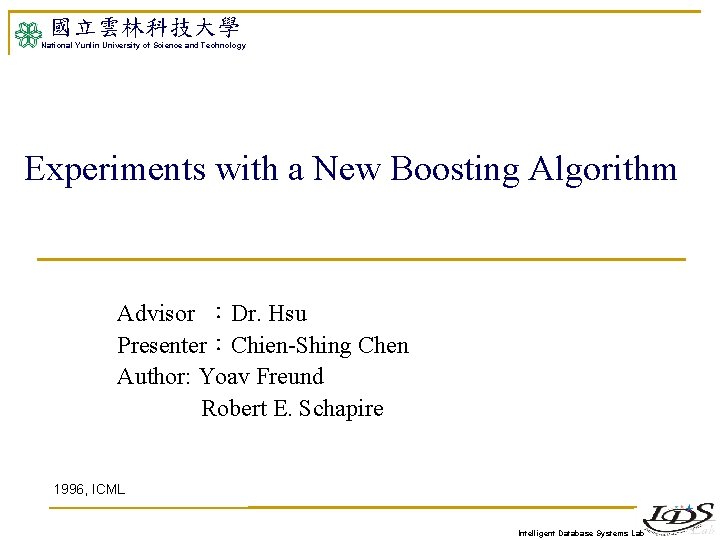 National Yunlin University of Science and Technology Experiments