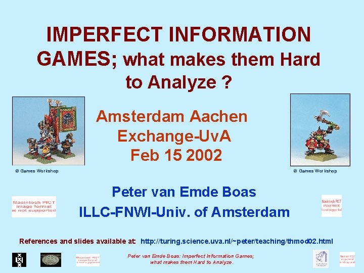IMPERFECT INFORMATION GAMES what makes them Hard to