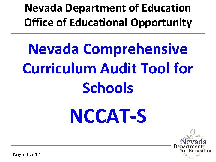 Nevada Department of Education Office of Educational Opportunity