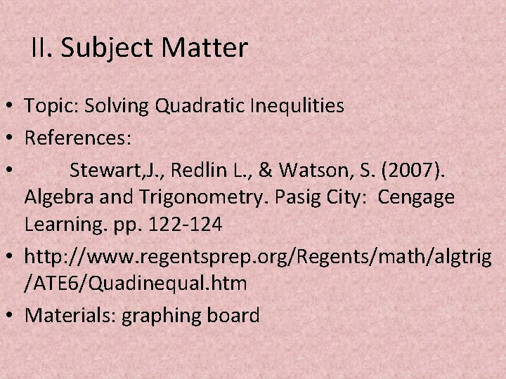 A Detailed Lesson Plan in Mathematics IV Solving