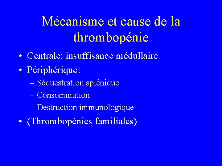 Diagnostic et traitement dune thrombopnie Dfinition Diagnostic de