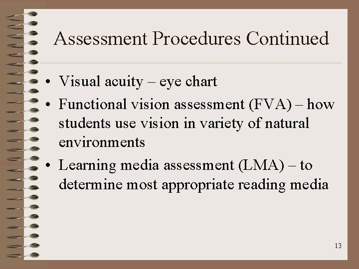 Visual Impairments TLSE 240 1 Definitions of Visual