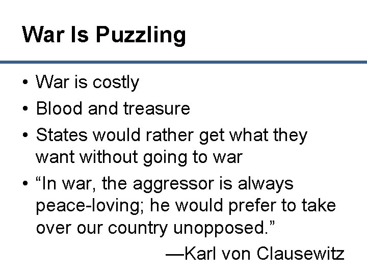 3 WHY ARE THERE WARS Why Is There