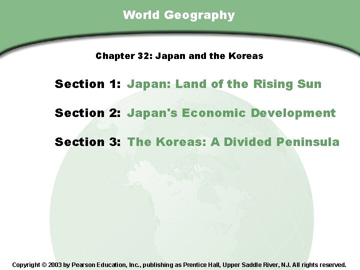 Chapter 32 Section World Geography Chapter 32 Japan