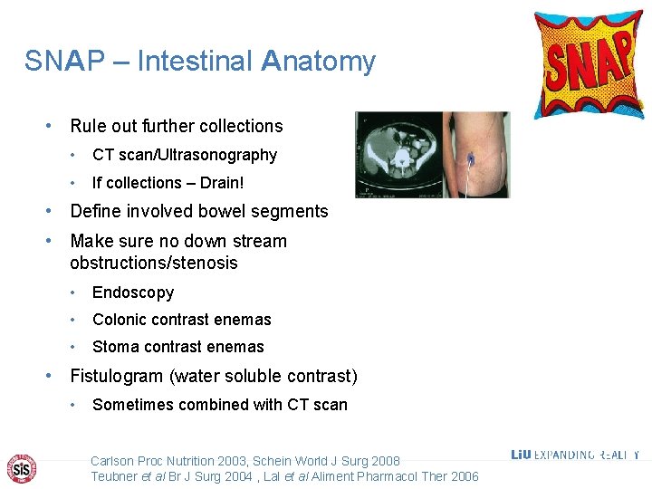 SNAP How to treat enterocutaneous fistulas Oslo March