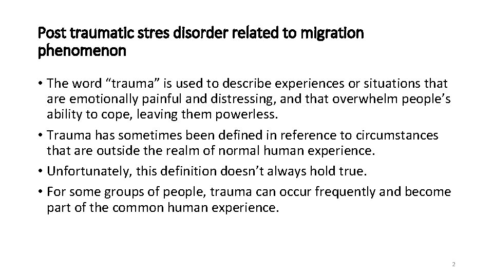 Post traumatic stres disorder related to migration phenomenon