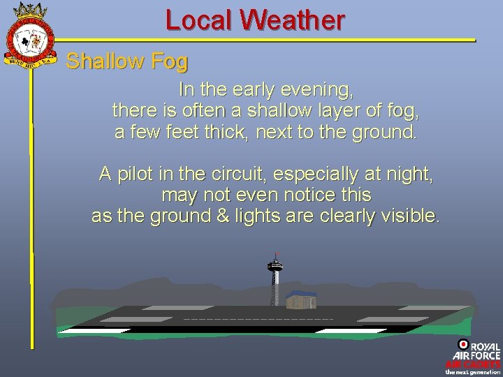 Air Navigation Met Conditions and Weather Lecture Six
