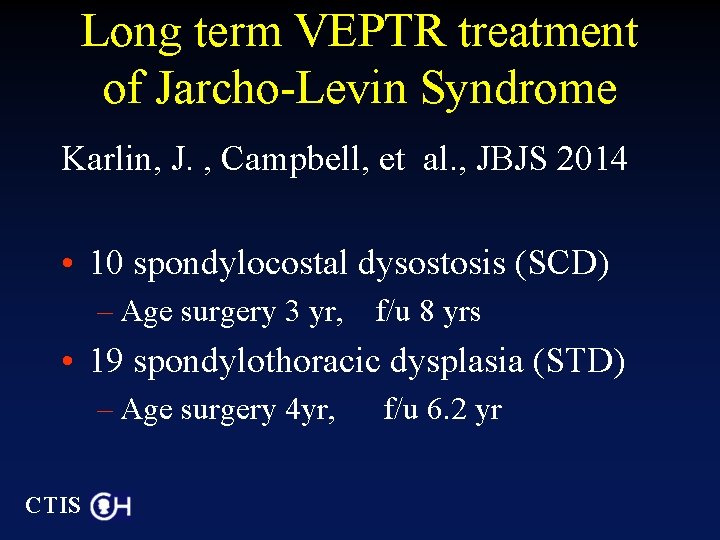 Center for Thoracic Insufficiency Syndrome Chest and Spine