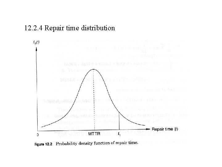 Chapter 12 Maintainability and Availability 12 1 introduction