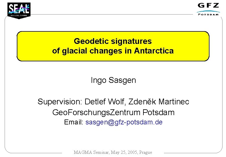I Sasgen et al Geodetic signatures of glacial