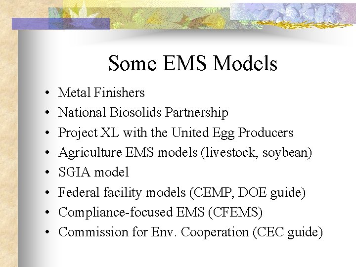 Overview of EMS and ISO 14001 Environmental Management