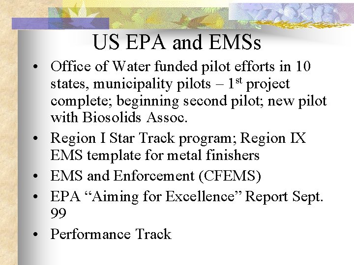 Overview of EMS and ISO 14001 Environmental Management