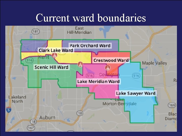 Kent Washington Stake Ward Boundary Adjustment 11 June