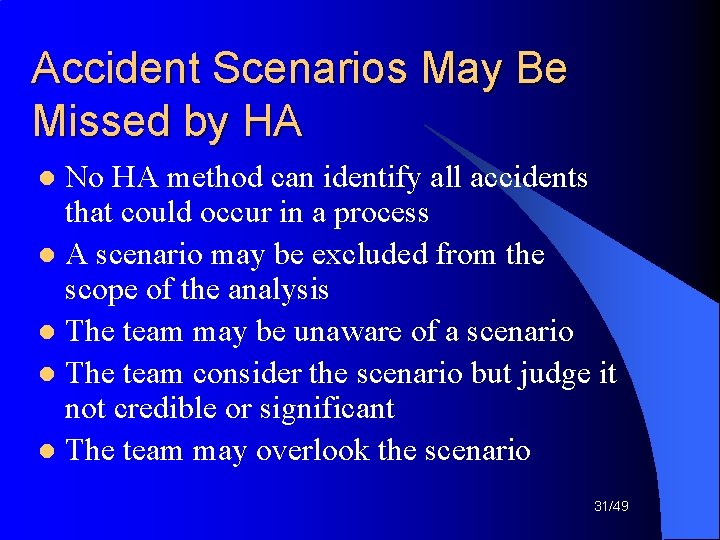 Hazard Analysis Lecture Topics l Hazards and Accidents