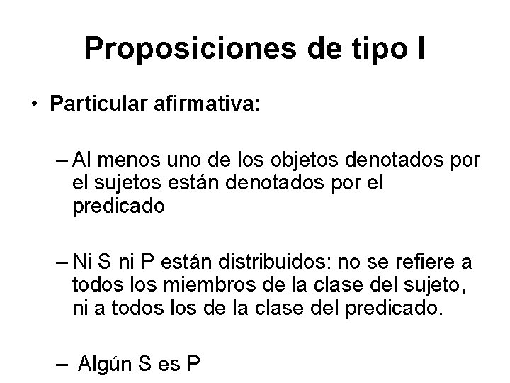 Lgica proposicional Estructura de las proposiciones categricas ...
