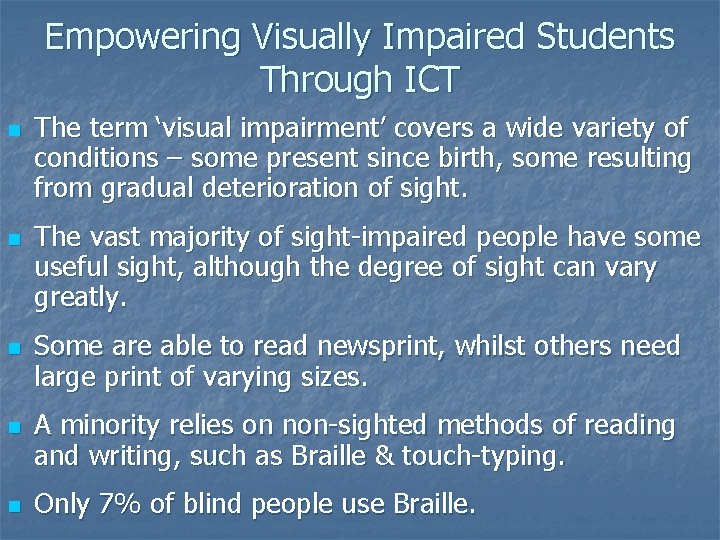 Empowering Visually Impaired Students Through ICT n n