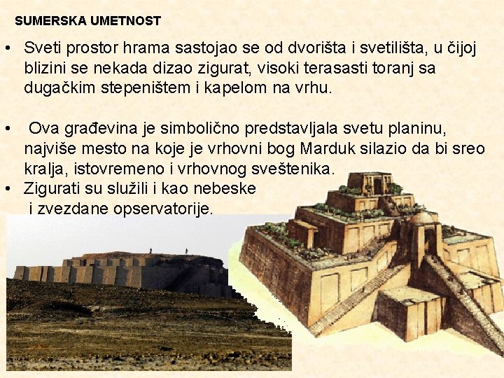 Umetnost Mesopotamije Mesopotamija meureje je antiki naziv za