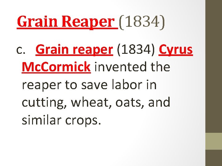 Agricultural Industry PART 1 Ag Areas and Inventions