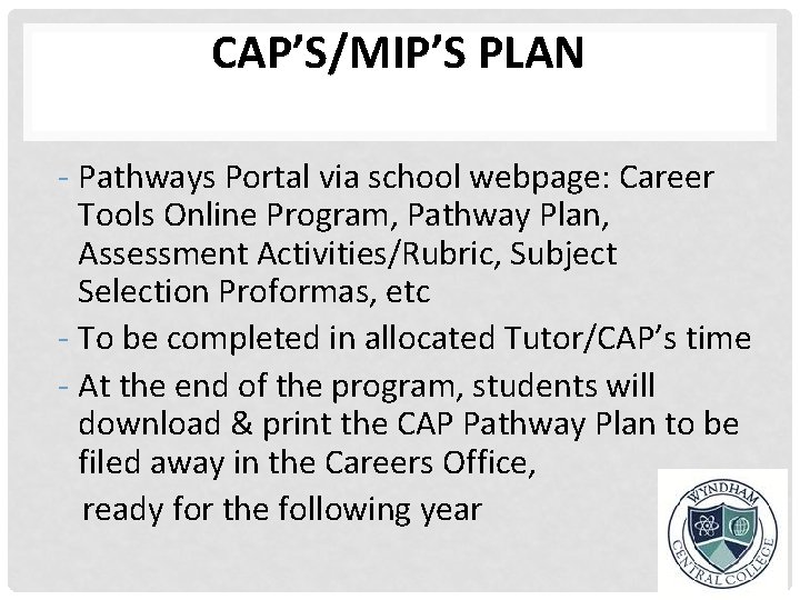 YEAR 9 CAP CAREER ACTION PLAN ATTENDING A