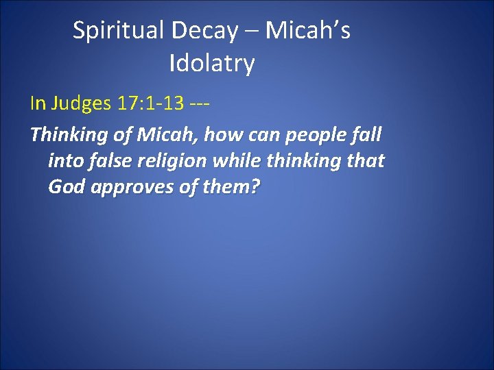 Comparing Judges and Ruth Judges 21 25 Every