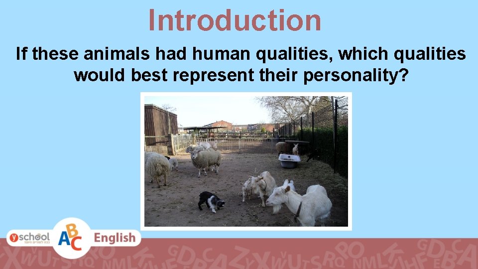 Lesson Topic Novel Animal Farm by George Orwell