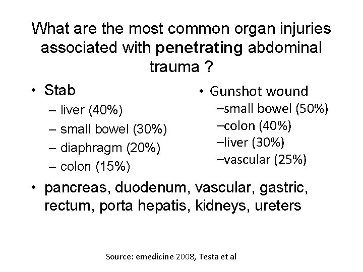 Case Based Presentation TRAUMA 2 Case Youre on