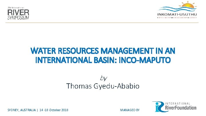 Place your logo here WATER RESOURCES MANAGEMENT IN