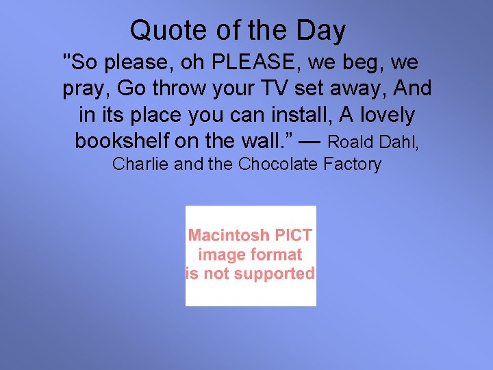 Quote of the Day So please oh PLEASE