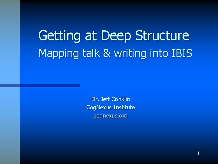 Getting at Deep Structure Mapping talk writing into