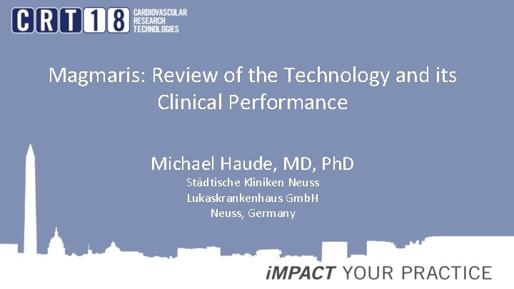 Magmaris Review of the Technology and its Clinical