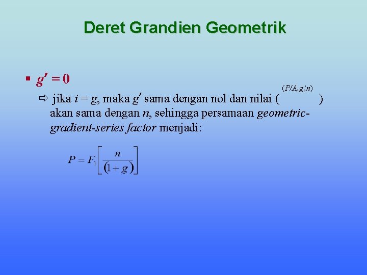 Konsep Bunga Ekivalansi Ekonomi Pemajemukan Diskrit Deret Gradien