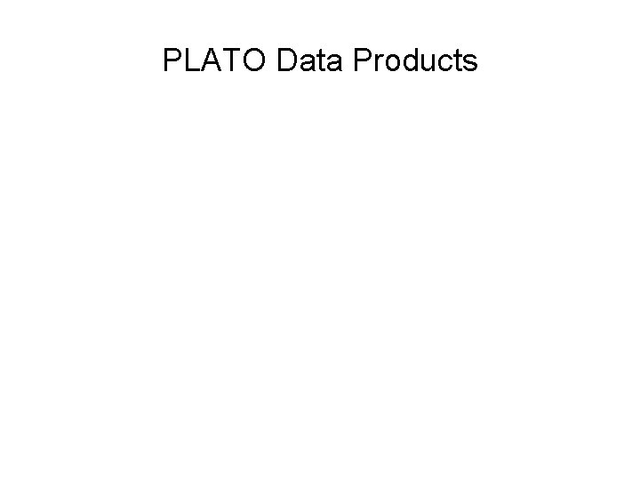 PLATO Data Center Purpose and Structure Laurent Gizon