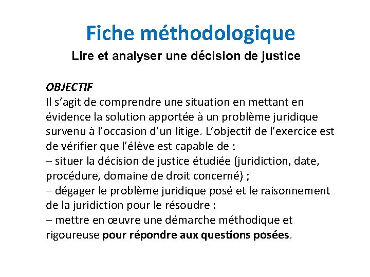 Fiche mthodologique Lire et analyser une dcision de