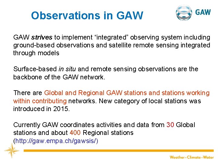 WMO GLOBAL ATMOSPHERE WATCH PROGRAMME Quality monitoring Oksana