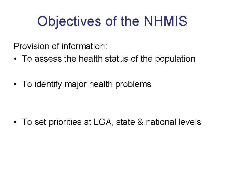 Health Management Information system in Nigeria Dr AA