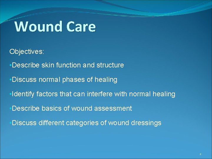 Wound Care Jeanne Lowe Ph D RN CWCN