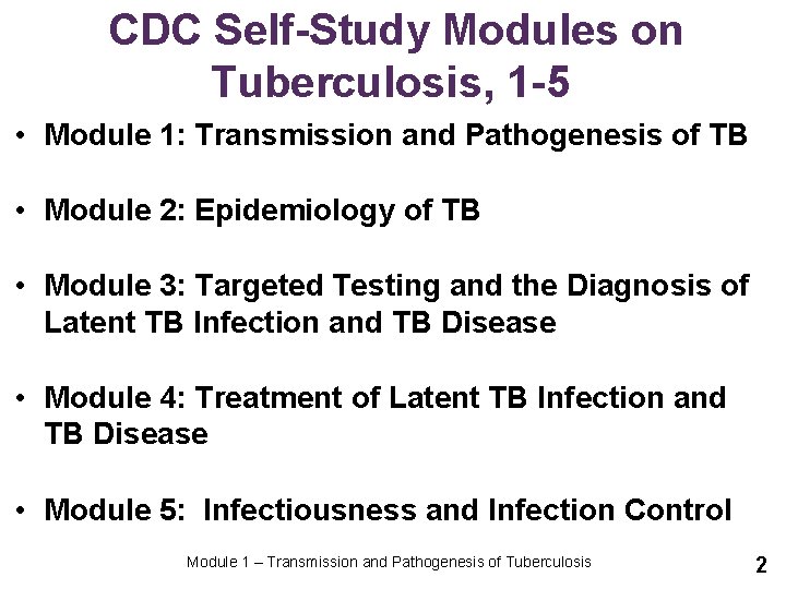 SelfStudy Modules on Tuberculosis 1 5 Centers for