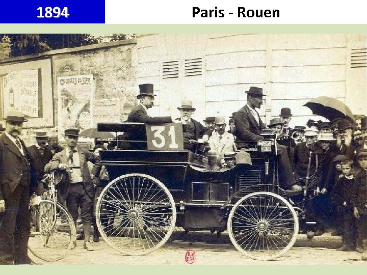 1894 Paris Rouen 1895 ParisBordeauxParis 1896 ParisMarseilleParis 1897
