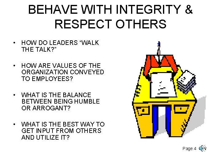 LEADERSHIP SKILLS FOR THE 21 st CENTURY PEACE