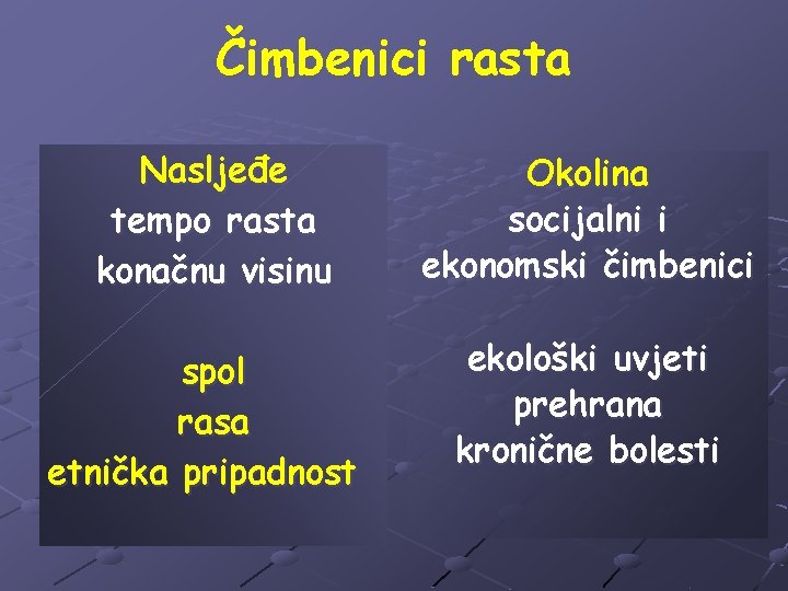 RAST I RAZVOJ DJETETA primjeren rast i razvoj