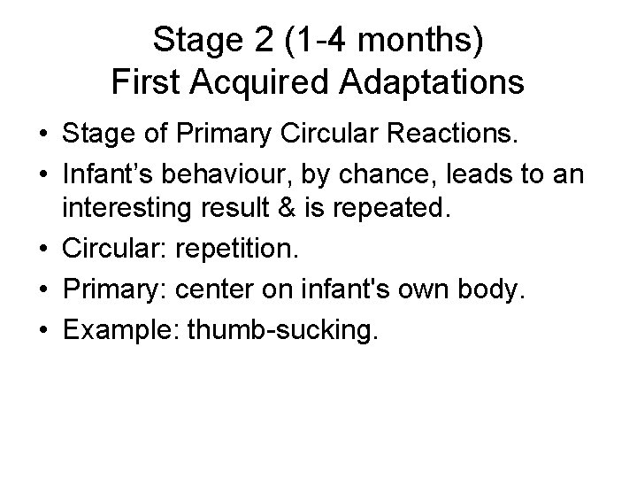 CG 63 Childrens Thinking Lecture 6 Sensorimotor Development