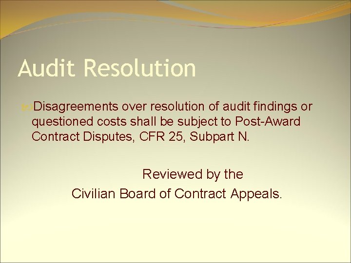 Single Audit Rehab What is Audit Resolution The