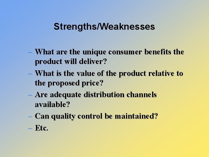Ad Plan Situation Analysis Product Analysis SWOT Audience
