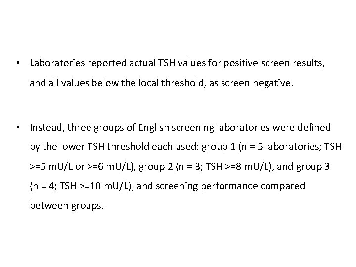 Newborn Screening for Primary Congenital Hypothyroidism Estimating Test