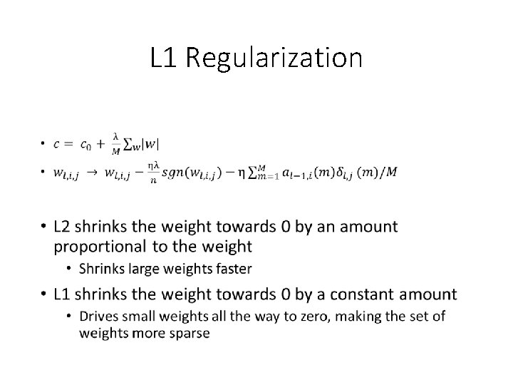 Lecture 2 and more Improving Neural Network Training