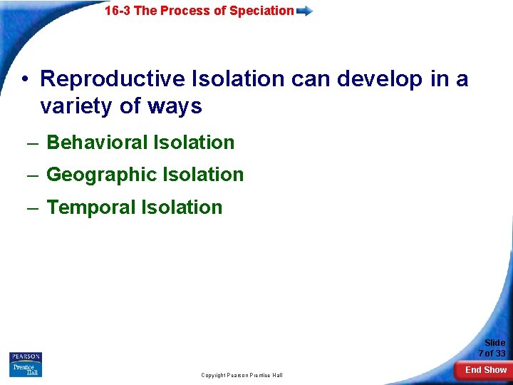 Biology Slide 1 of 33 Copyright Pearson Prentice