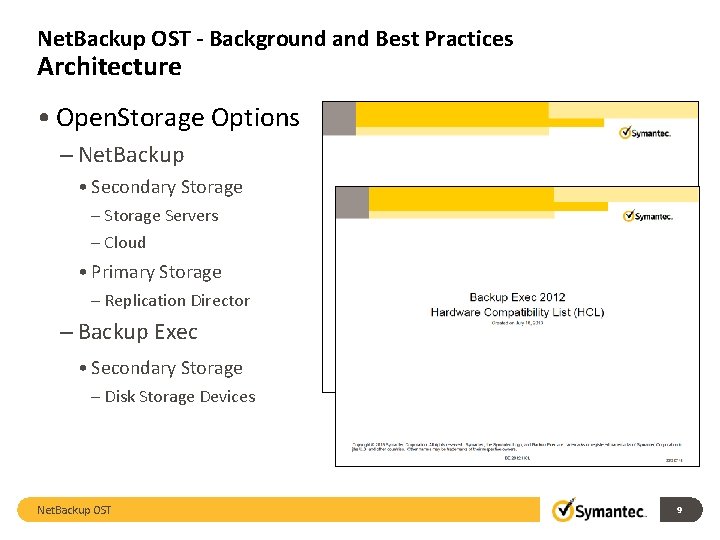 Net Backup OST Background and Best Practices Andrew