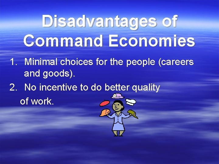 Economic Systems 8 th Grade U S History