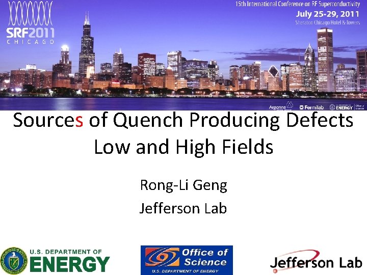 Sources of Quench Producing Defects Low and High